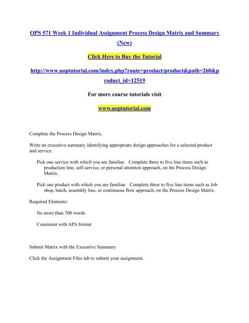 OPS 571 Week 1 Individual Assignment Process Design Matrix and Summary (New)/Uoptutorial