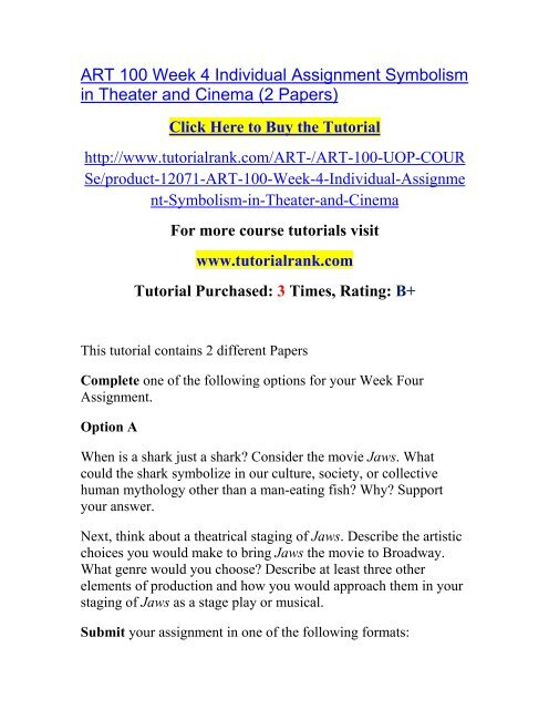 ART 100 Week 4 Individual Assignment Symbolism in Theater and Cinema (2 ...
