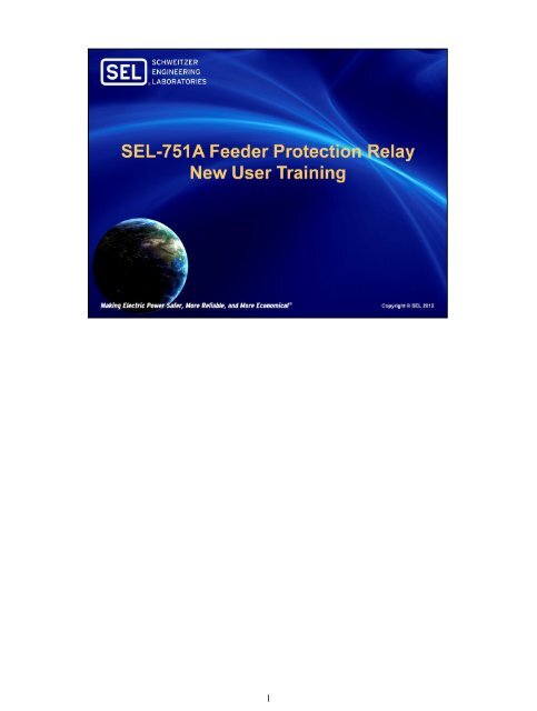 the SEL Boerne Seminar Introduction to SEL Relays - CacheFly