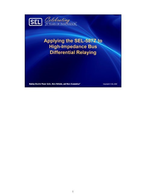 Applying the SEL-587Z to High-Impedance Bus ... - CacheFly