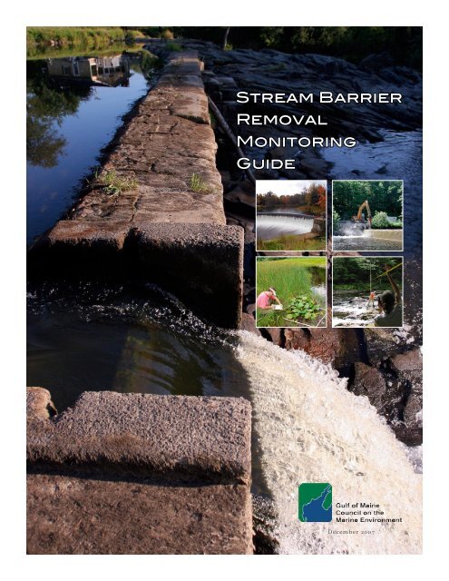 Stream Barrier Removal Monitoring Guide - Gulf of Maine Council