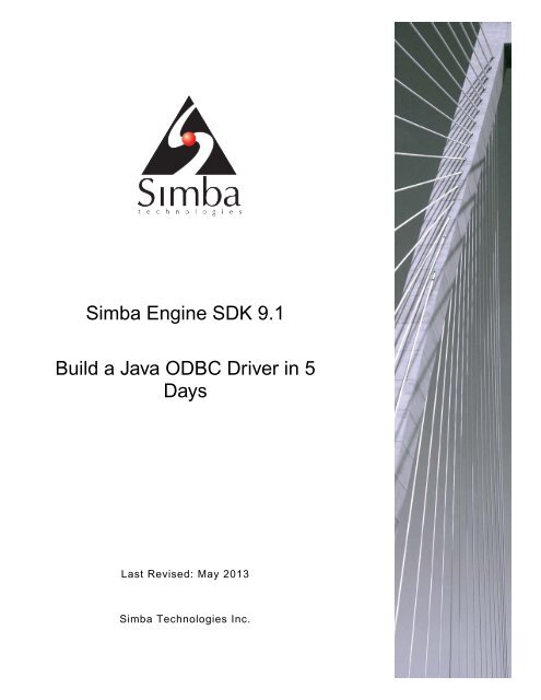 Simba Engine SDK 9.1 Build a Java ODBC Driver in 5 Days