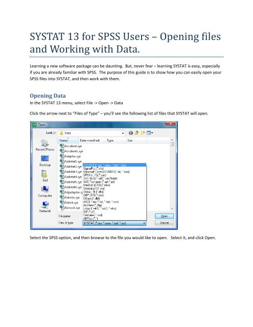 SYSTAT 13 for SPSS Users – Opening files and Working with Data