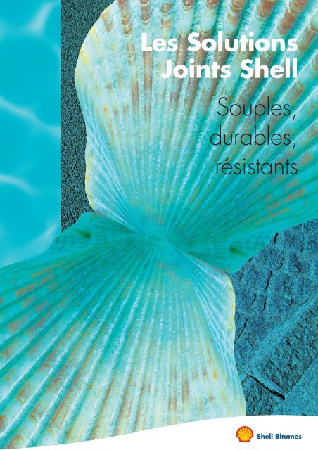 Les Solutions Joints Shell Souples durables résistants