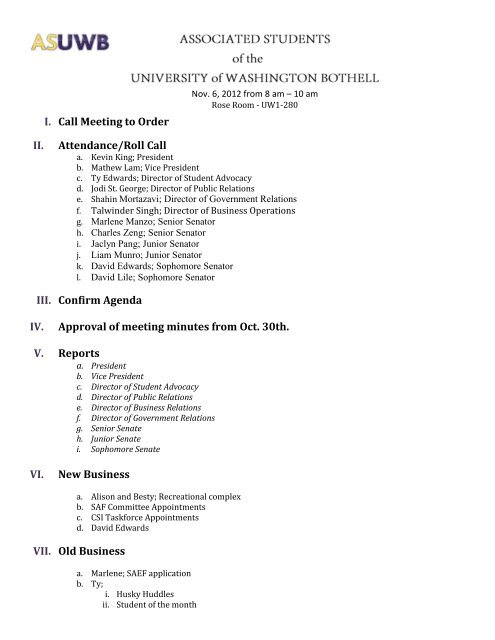 I. Call Meeting to Order II. Attendance/Roll Call III. Confirm Agenda ...