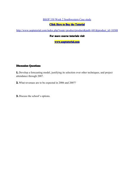 BSOP 330 Week 2 Southwestern Case study/Uoptutorial