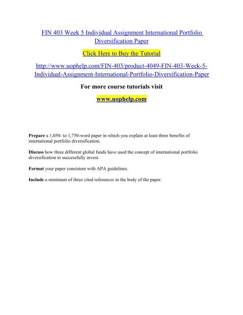 FIN 403 Week 5 Individual Assignment International Portfolio Diversification Paper.pdf