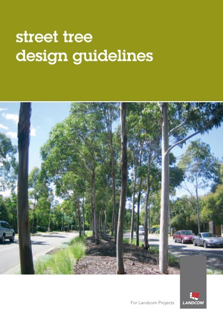 Street Tree Design Guidelines - Design Talk