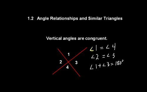 1.2 Angle Relationships and Similar Triangles Vertical angles are ...