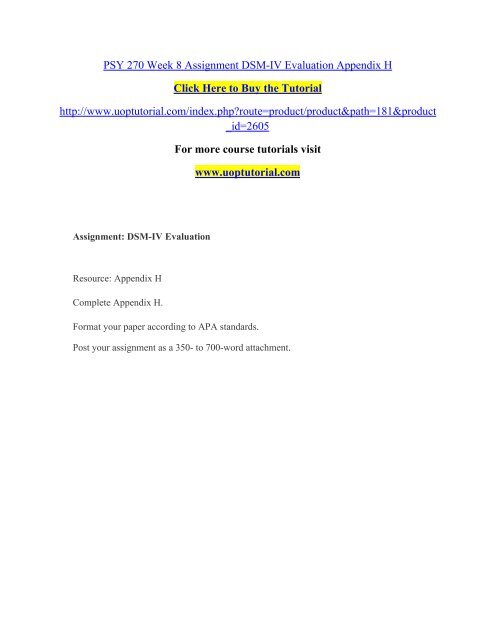 PSY 270 Week 8 Assignment DSM-IV Evaluation Appendix H.pdf