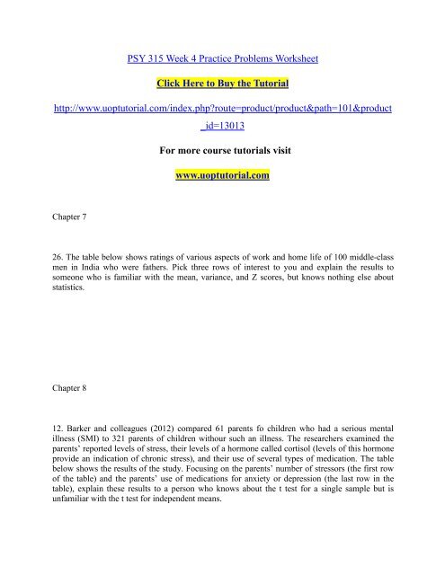 PSY 315 Week 4 Practice Problems Worksheet/ Uoptutorial