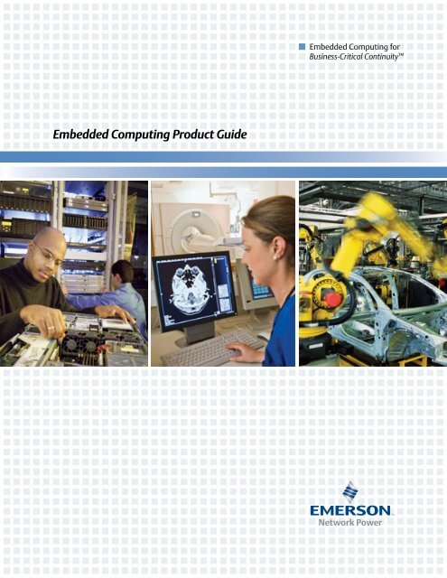 Embedded Computing Product Guide - Emerson Network Power