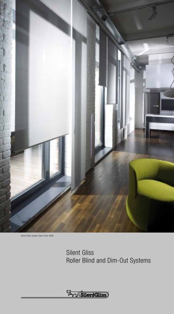 Silent Gliss Roller Blind and Dim-Out Systems