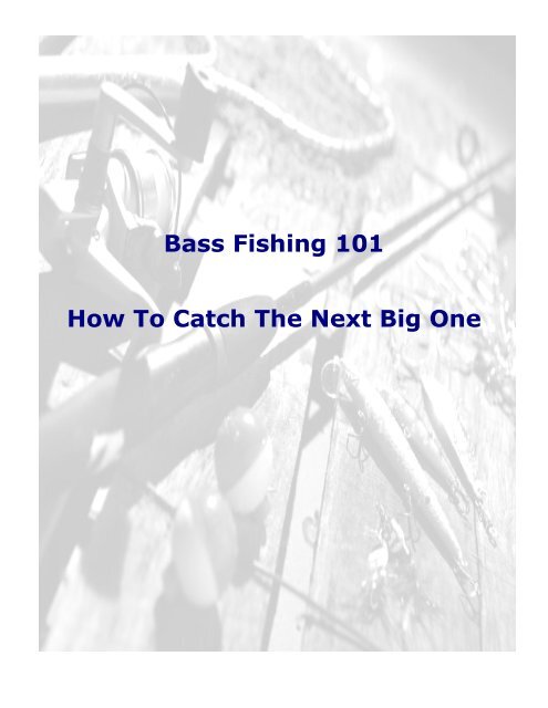 Bass Fishing 101.pdf