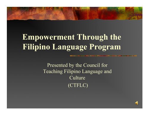 Empowerment Through the Filipino Language Program