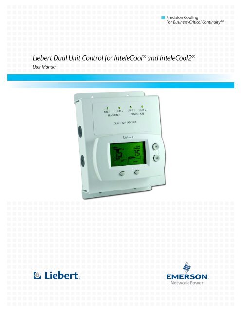 Liebert Dual Unit Control for InteleCool® and InteleCool2®
