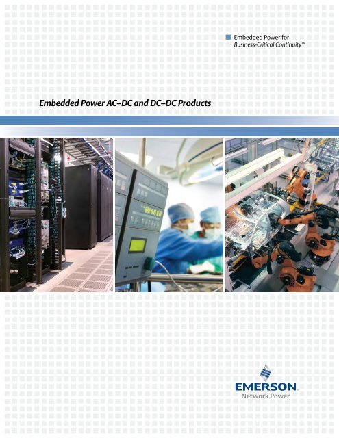 Embedded Power Shortform Catalog - Emerson Network Power