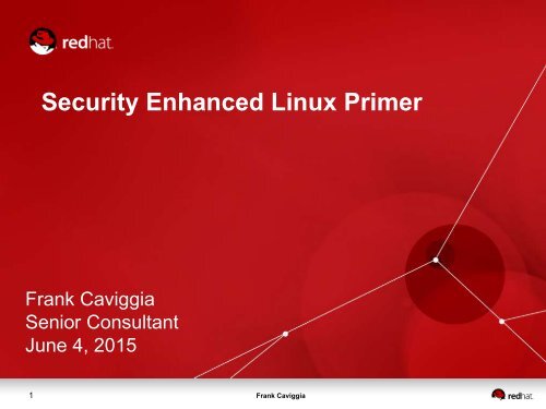 Security Enhanced Linux Primer