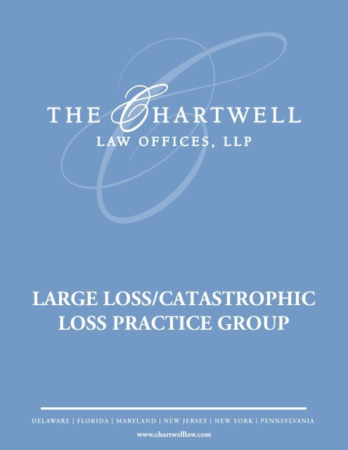 Large Loss/CAT - The Chartwell Law Offices