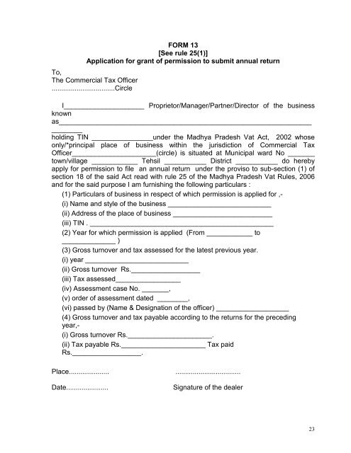 FORM 13 [See rule 25(1)] Application for grant of permission to ...
