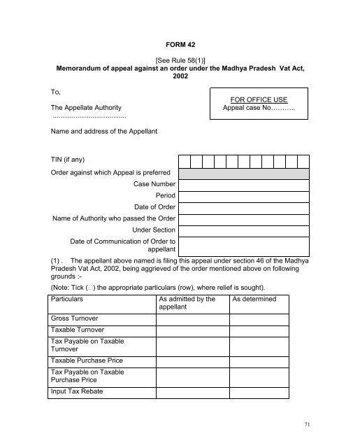 FORM 42 [See Rule 58(1)] Memorandum of appeal against an order ...