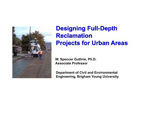 Designing Full-Depth Reclamation Projects for Urban Areas