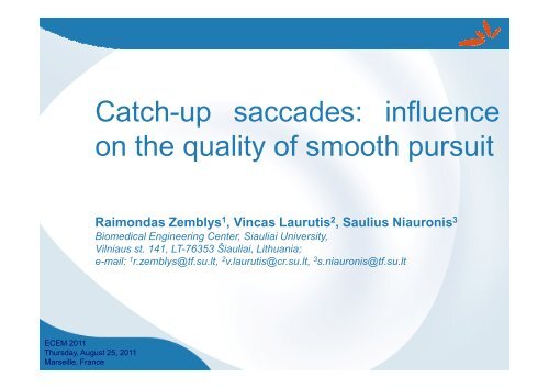 Catch-up saccades - Biomedical Engineering Center