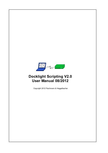 Docklight Scripting V20 User Manual 082012