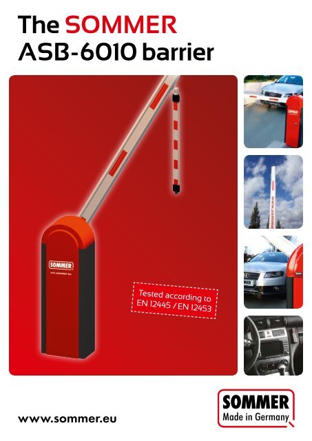 The SOMMER ASB-6010 barrier
