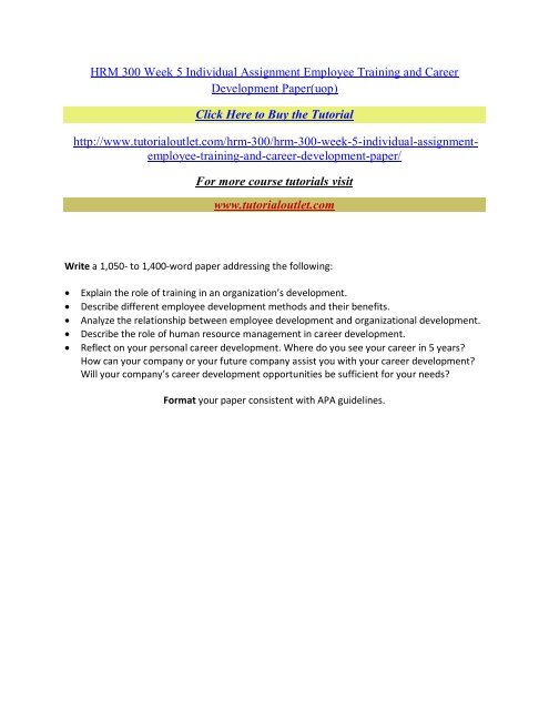 HRM 300 Week 5 Individual Assignment Employee Training and Career ...