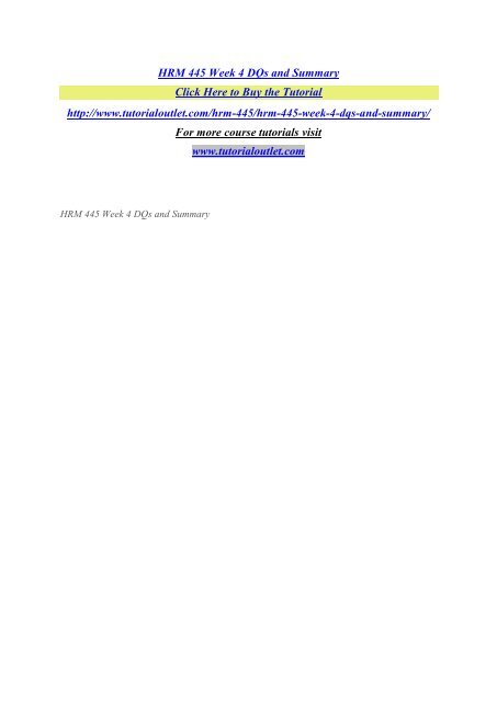 HRM 445 Week 4 DQs and Summary / Tutorialoutlet