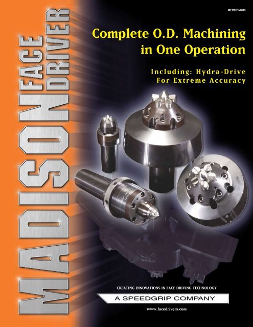 Complete O.D Machining in One Operation