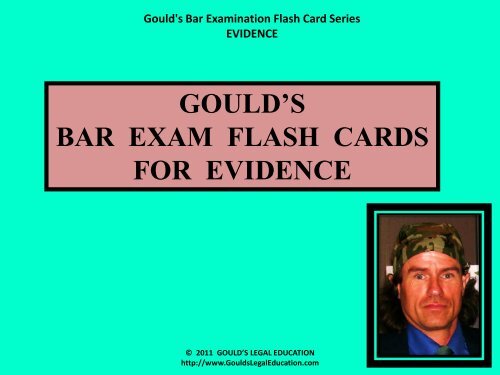 GOULD’S BAR EXAM FLASH CARDS FOR EVIDENCE
