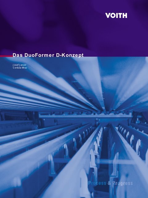 Das DuoFormer D-Konzept