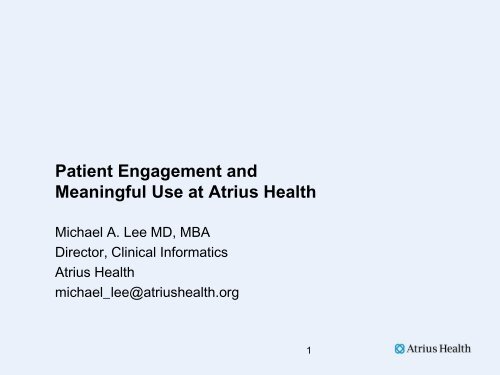 Patient Engagement and Meaningful Use at Atrius Health