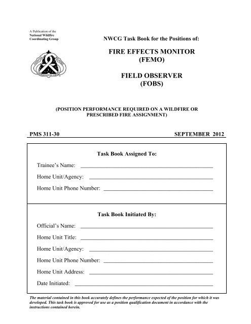Fire Effects Monitor (FEMO), Field Observer (FOBS)