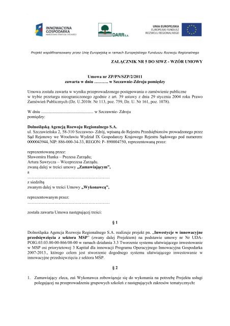 ZAŁĄCZNIK NR 5 DO SIWZ - WZÓR UMOWY Umowa nr ZP/PN/SZP ... ZAŁĄCZNIK NR 5 DO SIWZ - WZÓR UMOWY Umowa nr ZP/PN/SZP ...