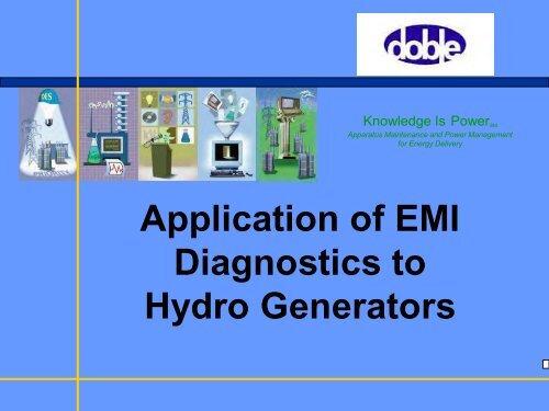 Application of EMI Diagnostics to Hydro Generators