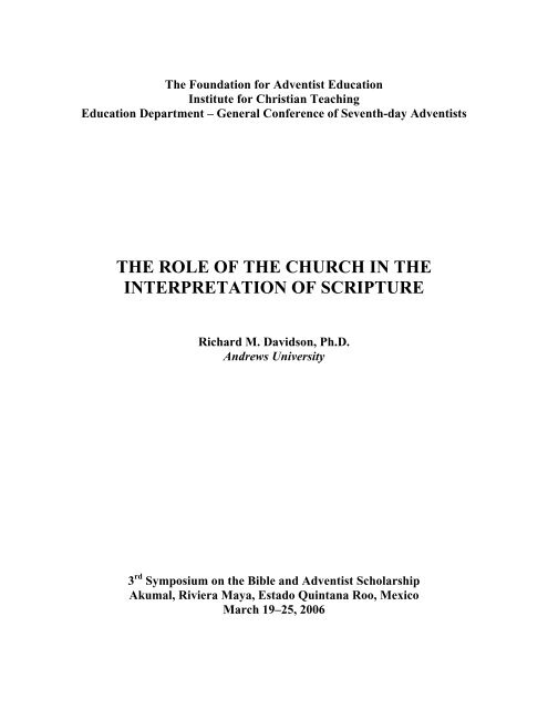 THE ROLE OF THE CHURCH IN THE INTERPRETATION OF SCRIPTURE