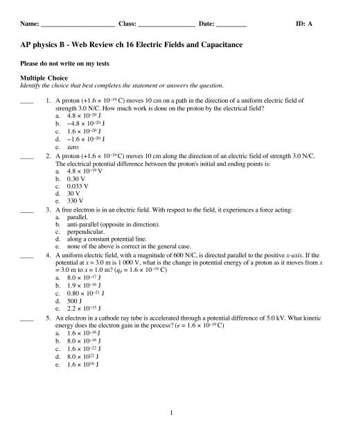 AP physics B - Web Review ch 16 Electric Fields and Capacitance