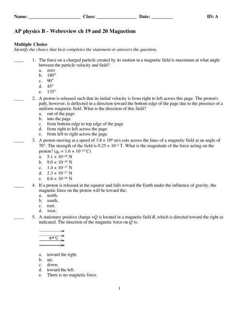 AP physics B - Webreview ch 19 and 20 Magnetism