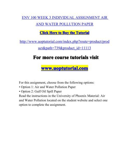 ENV 100 WEEK 3 INDIVIDUAL ASSIGNMENT AIR AND WATER POLLUTION PAPER
