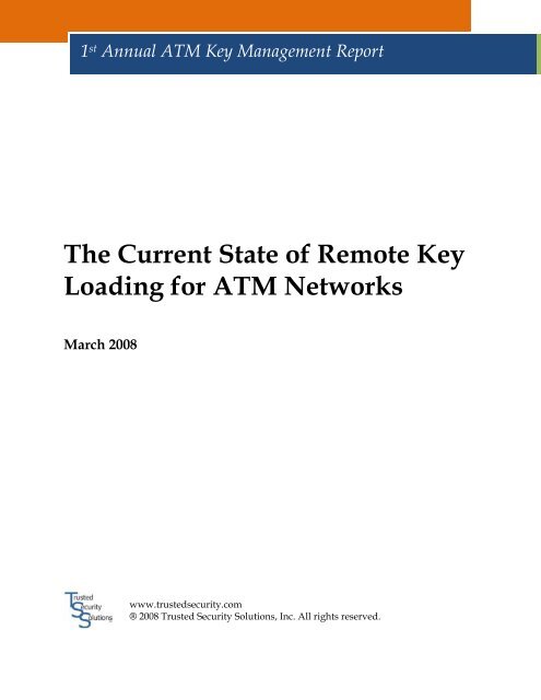 The Current State of Remote Key Loading for ATM Networks