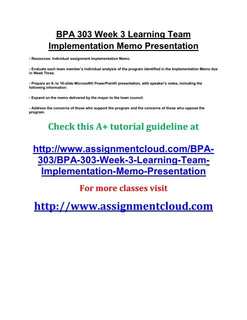 BPA 303 Week 3 Learning Team Implementation Memo Presentation