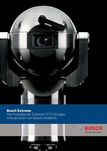 Bosch Extreme CCTV - Bosch Security Systems