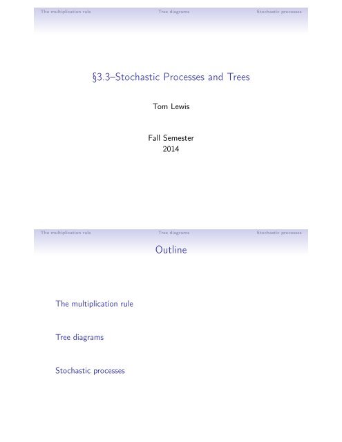 §3.3–Stochastic Processes and Trees Outline