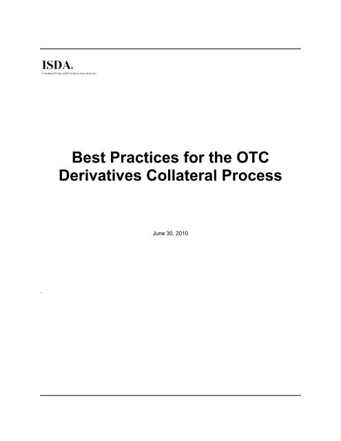 Best Practices for the OTC Derivatives Collateral Process - ISDA