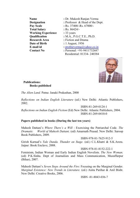 Name : Dr. Mukesh Ranjan Verma Designation : Professor & Head ...