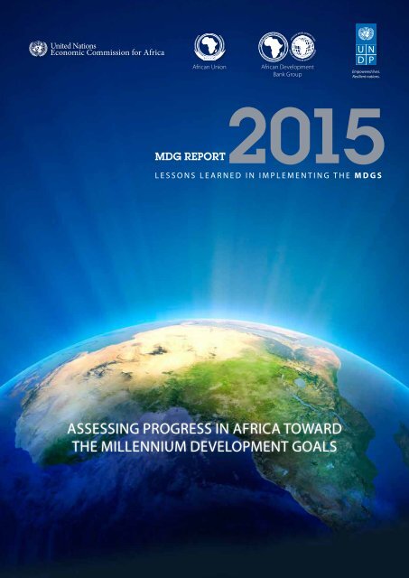 ASSESSING PROGRESS IN AFRICA TOWARD THE MILLENNIUM DEVELOPMENT GOALS