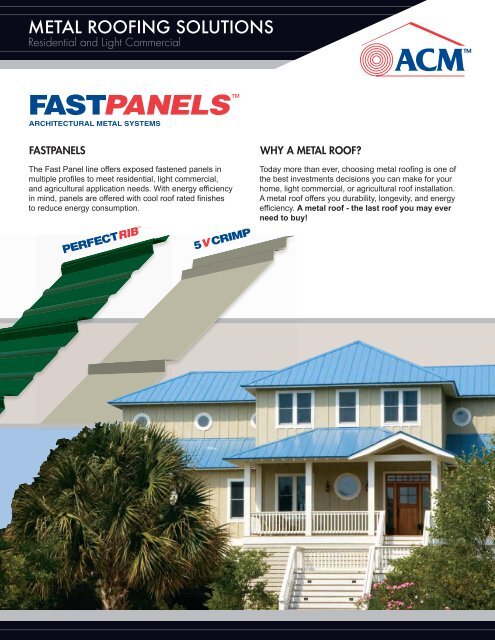 The Fast Panel line offers exposed fastened panels in multiple ...